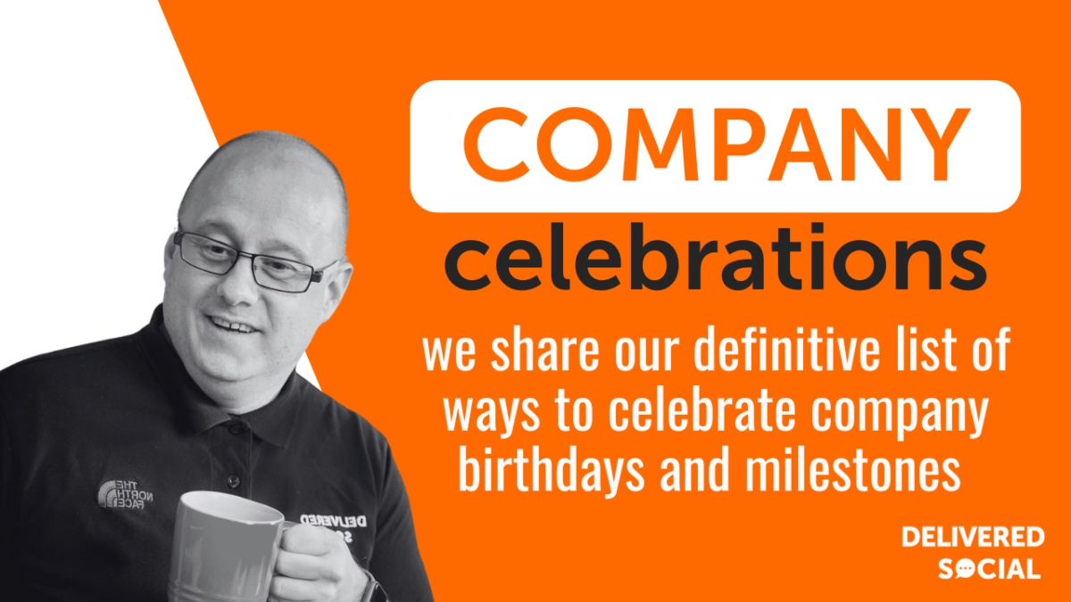 33 Ways to Celebrate Company Birthdays and Milestones: The Definitive List