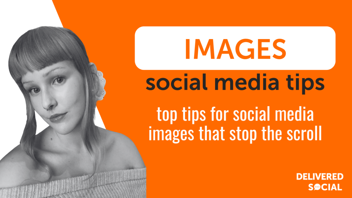 Top Tips for Social Media Images That Stop the Scroll