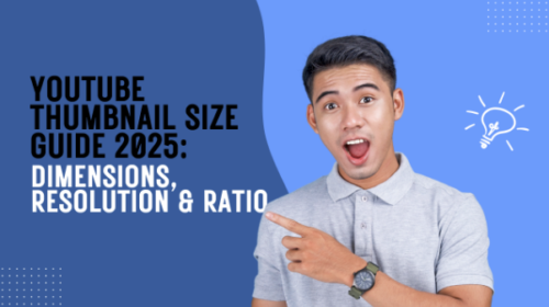 YouTube Thumbnail Size Guide 2025: Dimensions, Resolution & Ratio