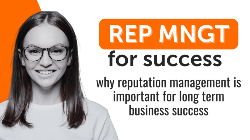 Why Reputation Management Is Important for Long-Term Business Success